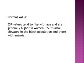Esr | PPTX | Blood Disorders | Diseases and Conditions