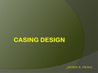 Drilling Engineering - Casing Design | PDF