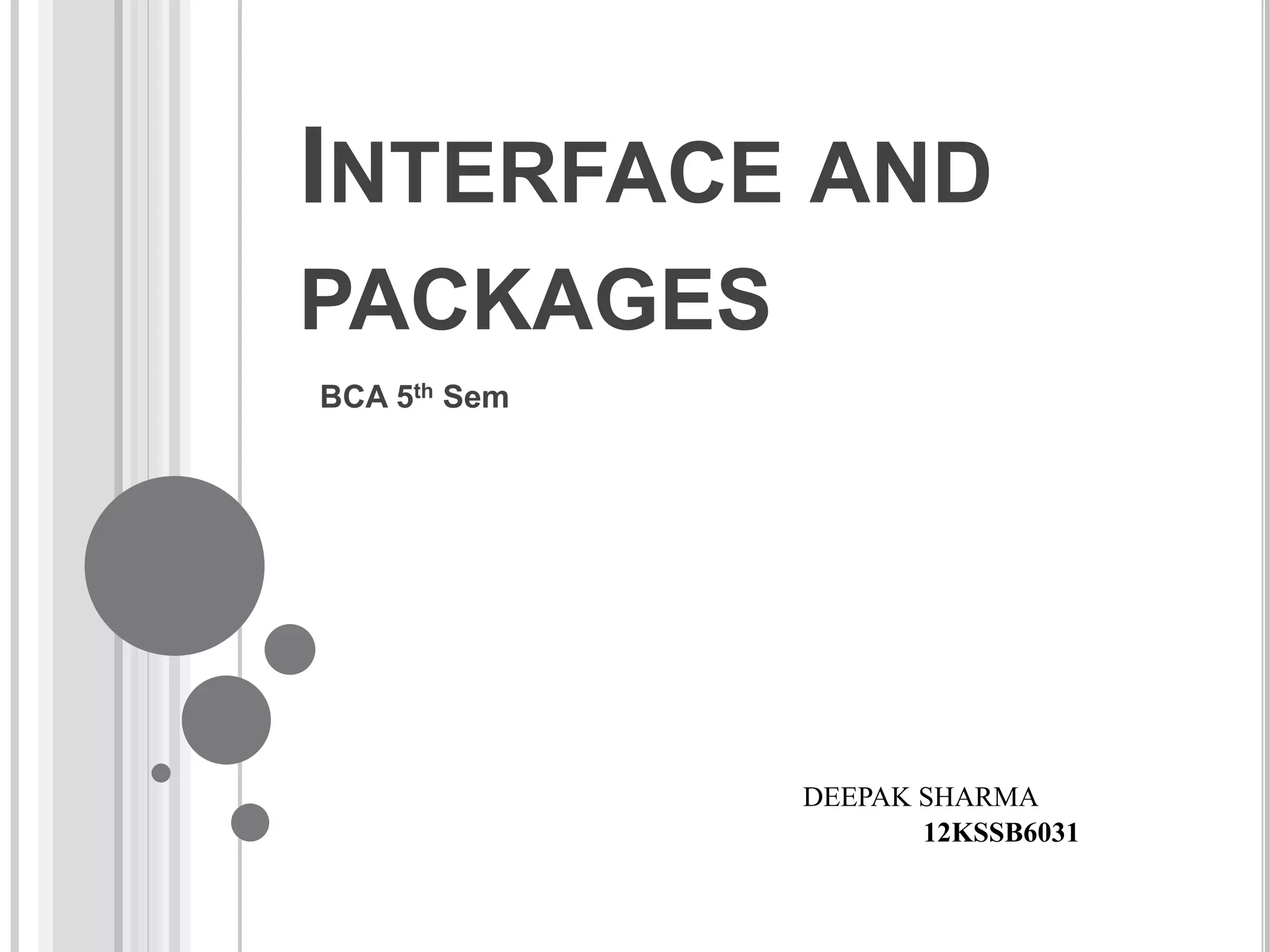 5.interface and packages | PPTX