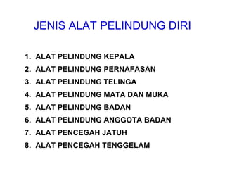 5. alat pelindung diri | PPT