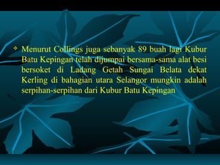 5. kubur batu kepingan | PPT