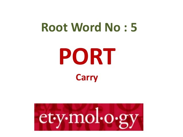 PORT - carry