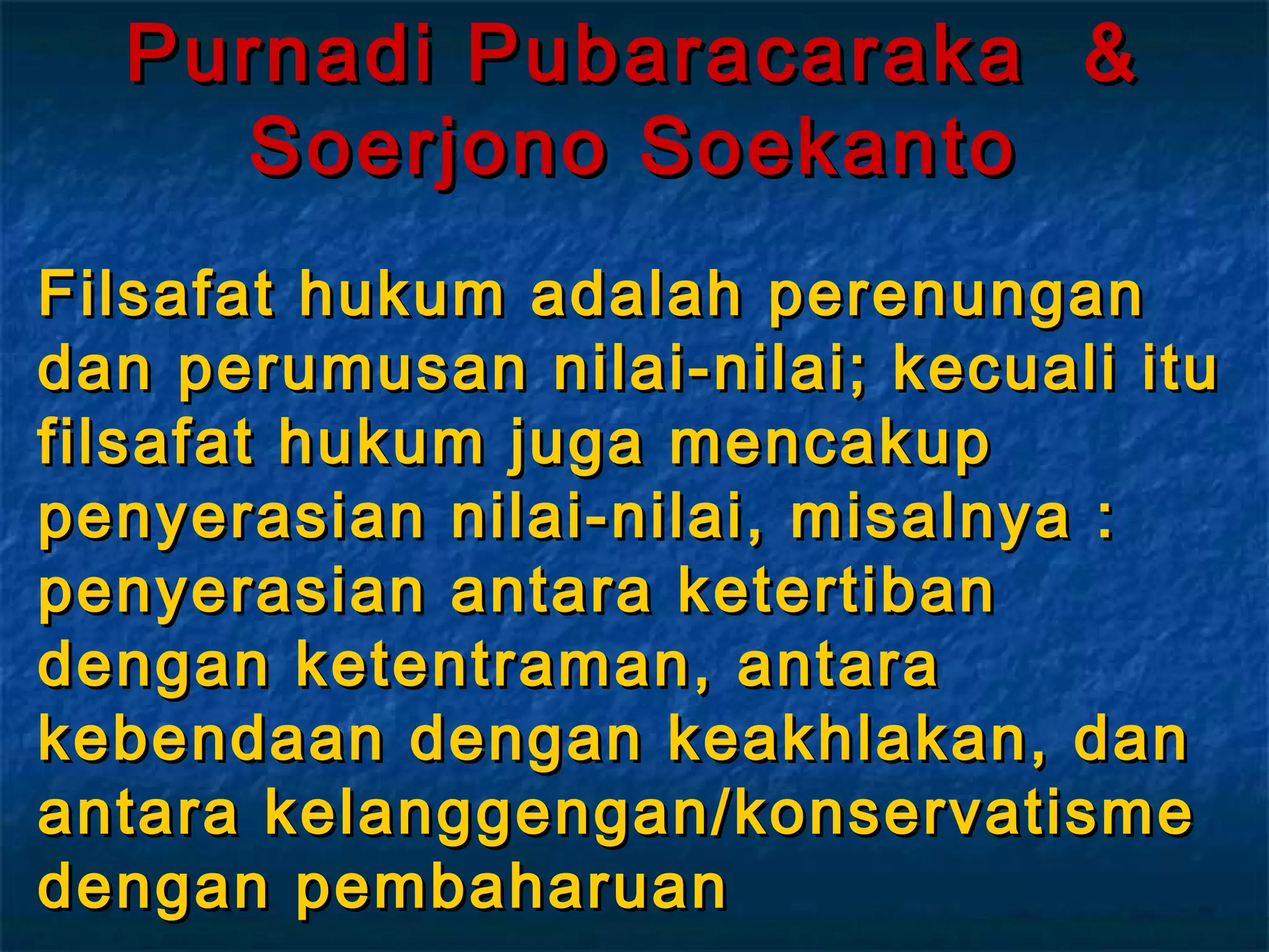 pengertian filsafat hukum | PPT