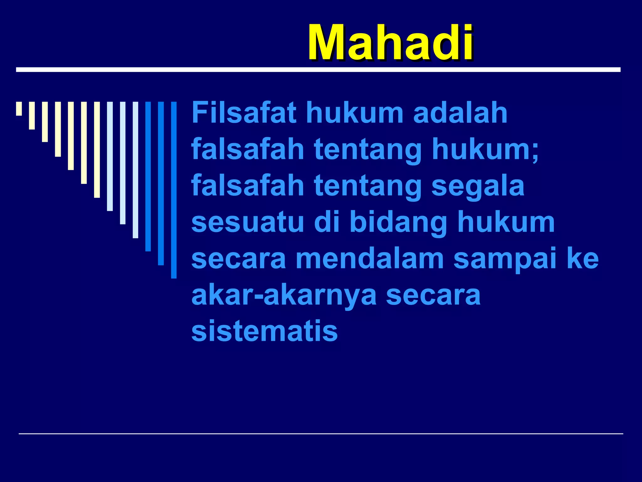 pengertian filsafat hukum | PPT