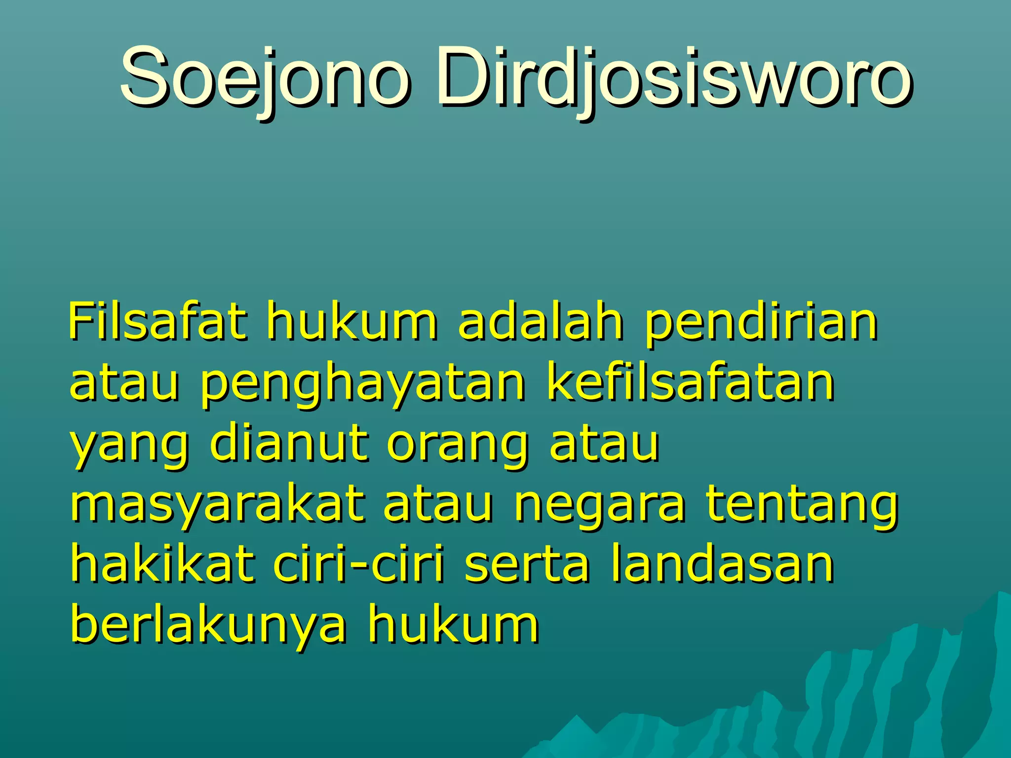pengertian filsafat hukum | PPT
