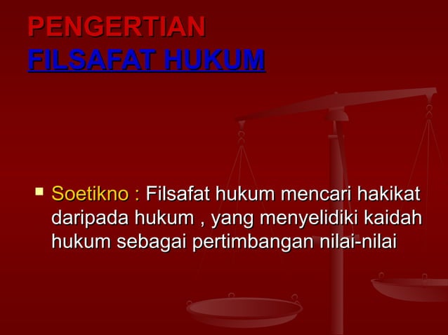 pengertian filsafat hukum | PPT