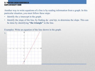 5.1 writing linear equations in slope intercept form | PPTX