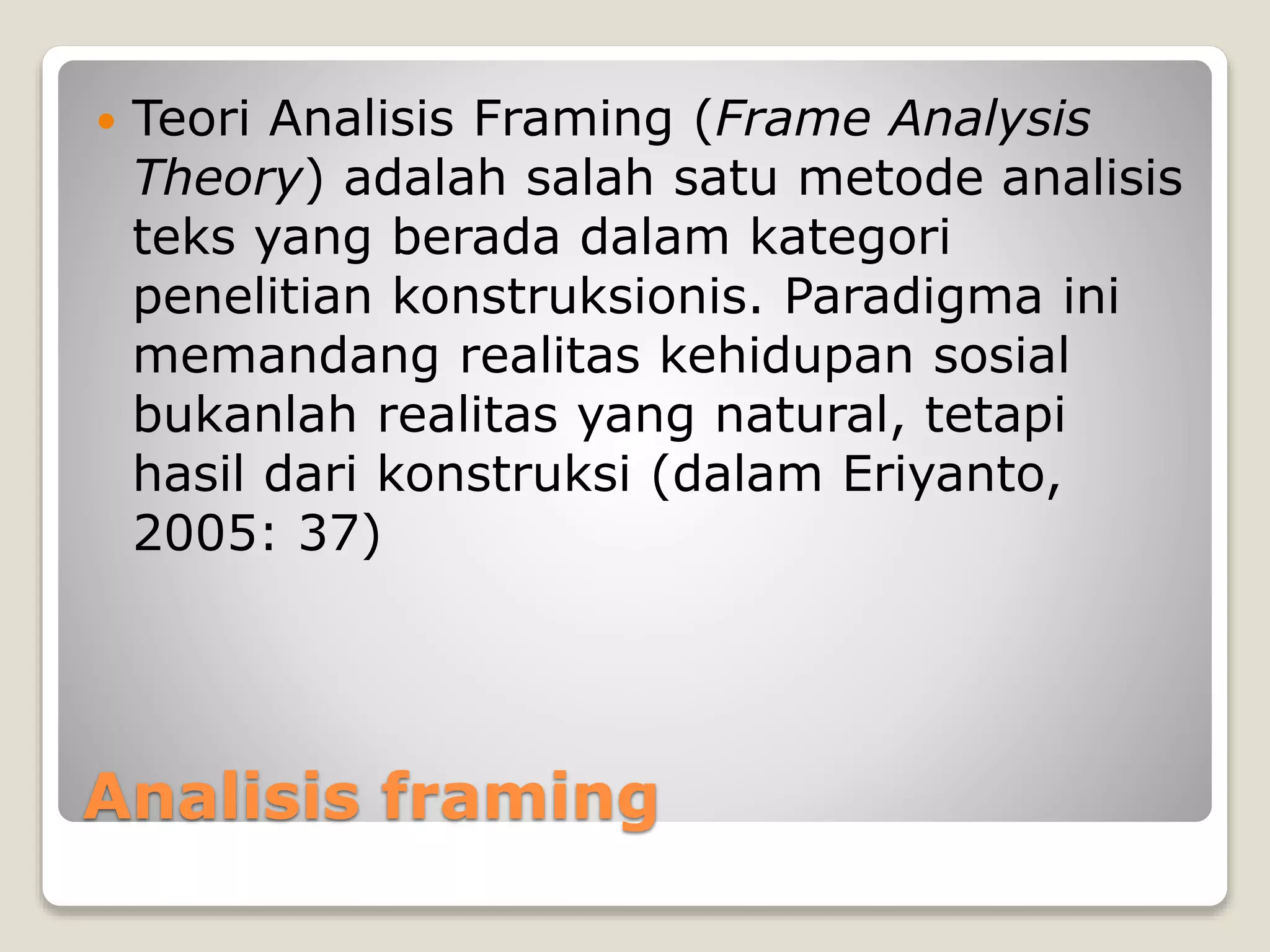 Analisis Framing | PPTX