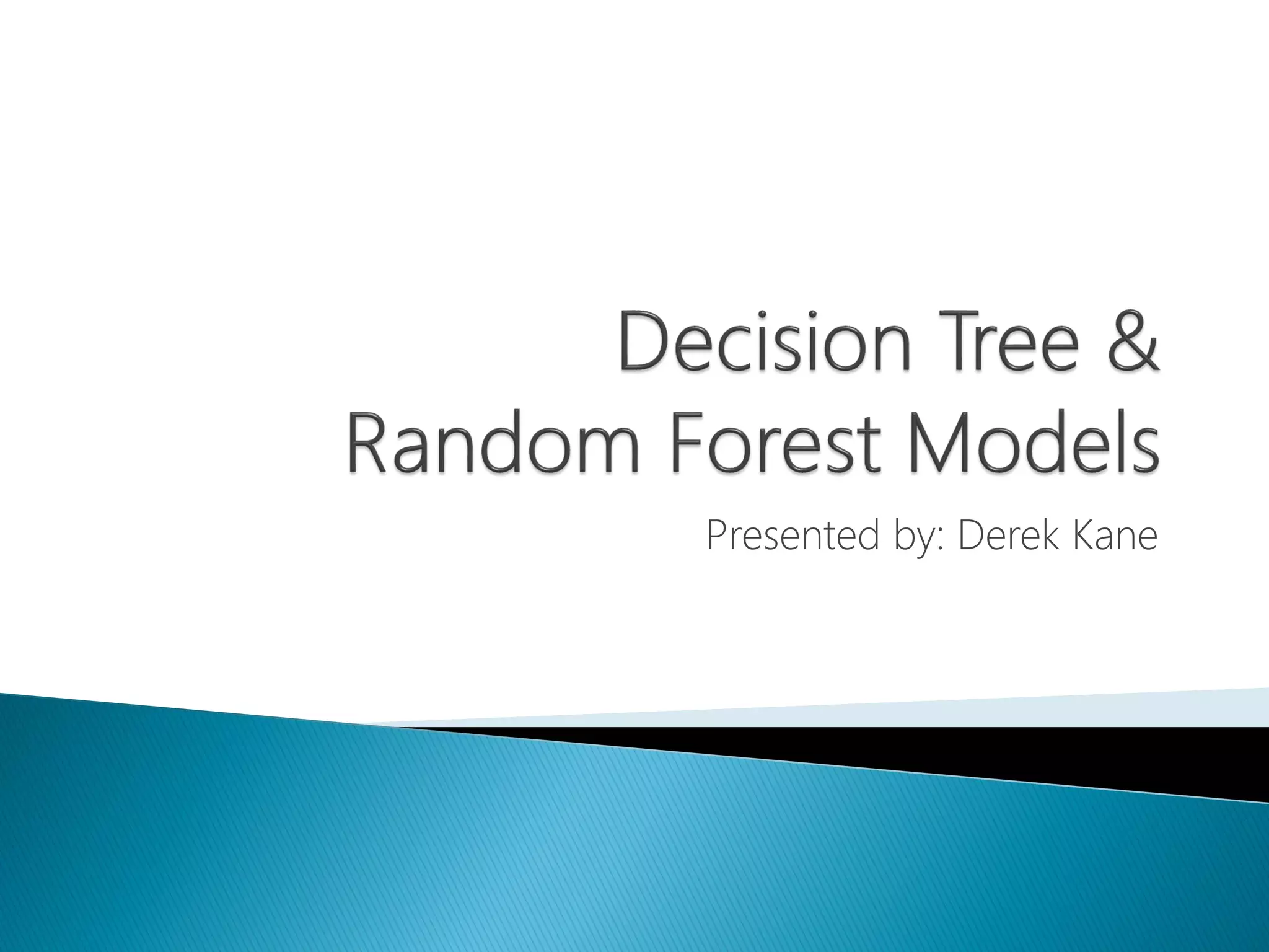 Data Science - Part V - Decision Trees & Random Forests | PPT
