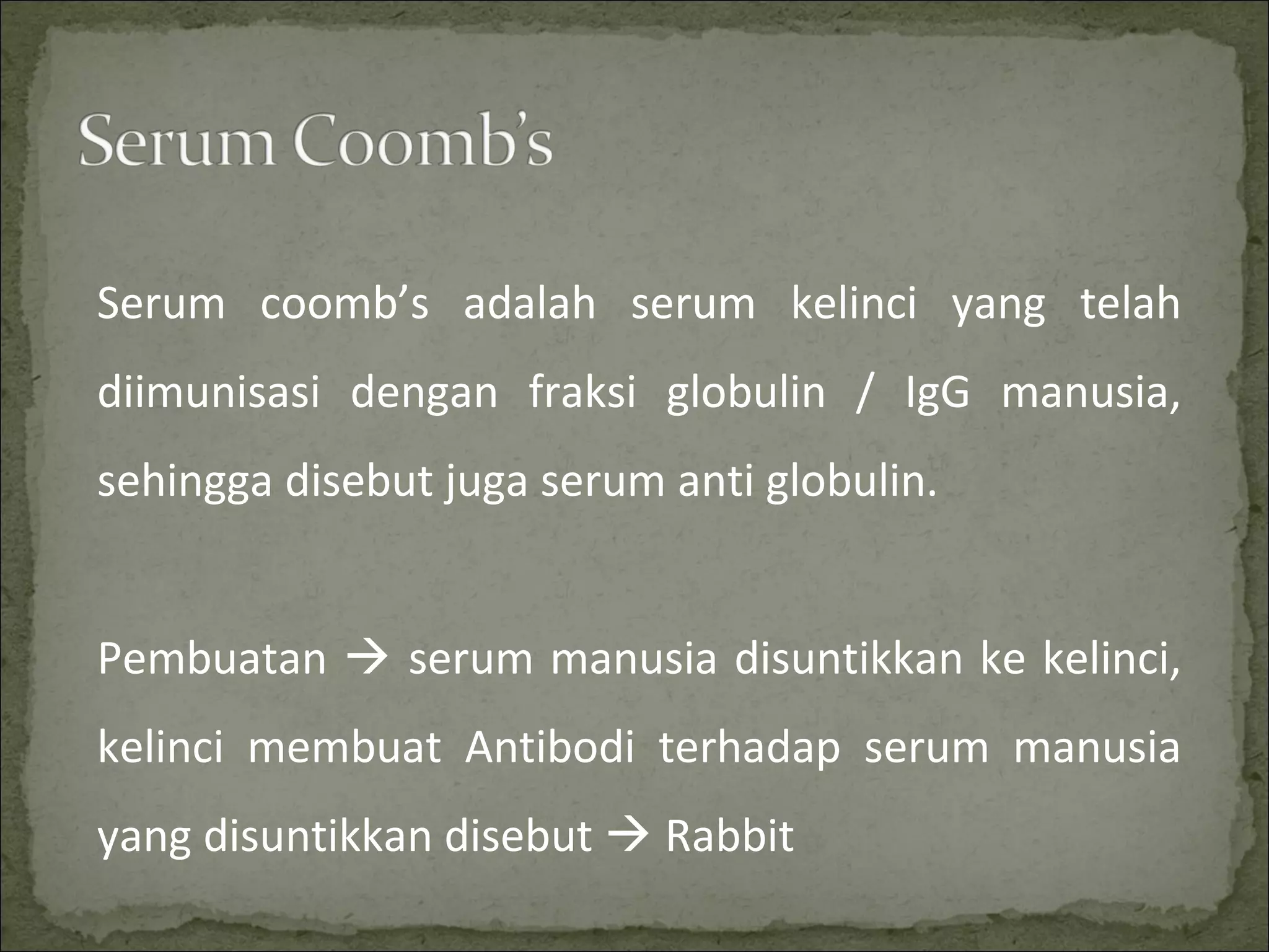 Transfusi Darah 5. pemeriksaan coomb’s test | PPT