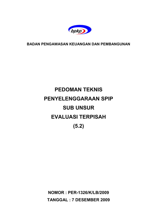 5.2 Pedoman Teknis SPIP Evaluasi Terpisah | PDF