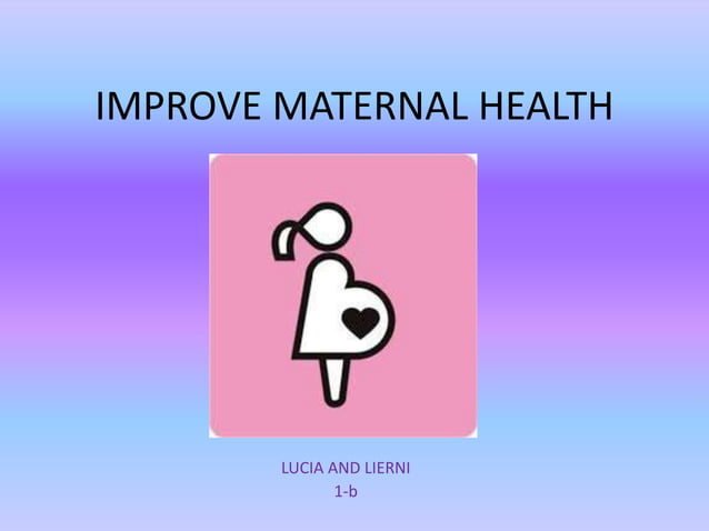 5.improve maternal health | PPT