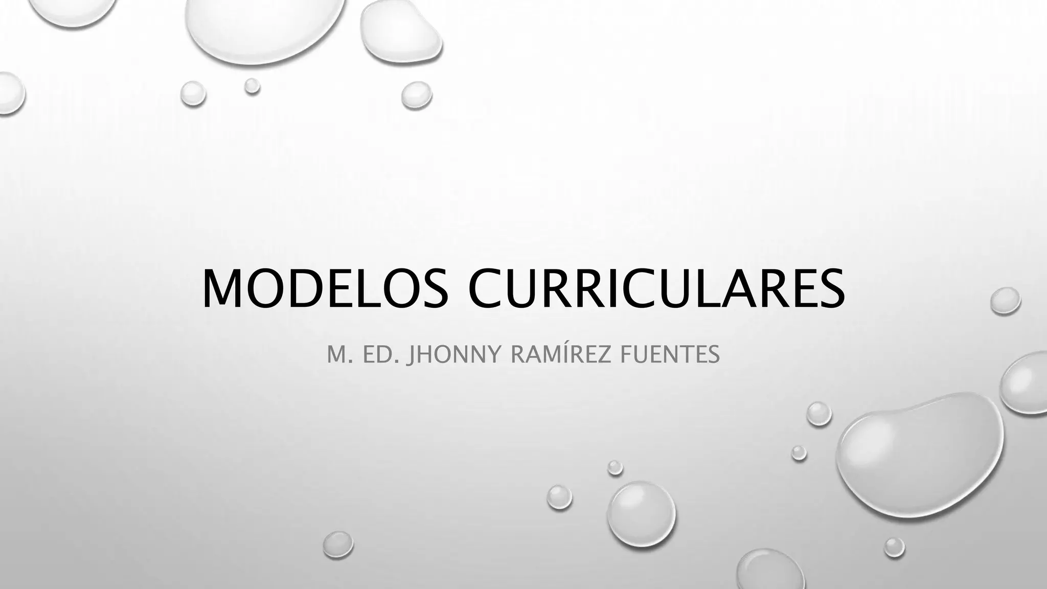 5. modelos curriculares | PPTX