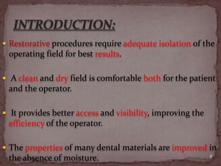 Isolation Of Dental Operating Field | PPTX