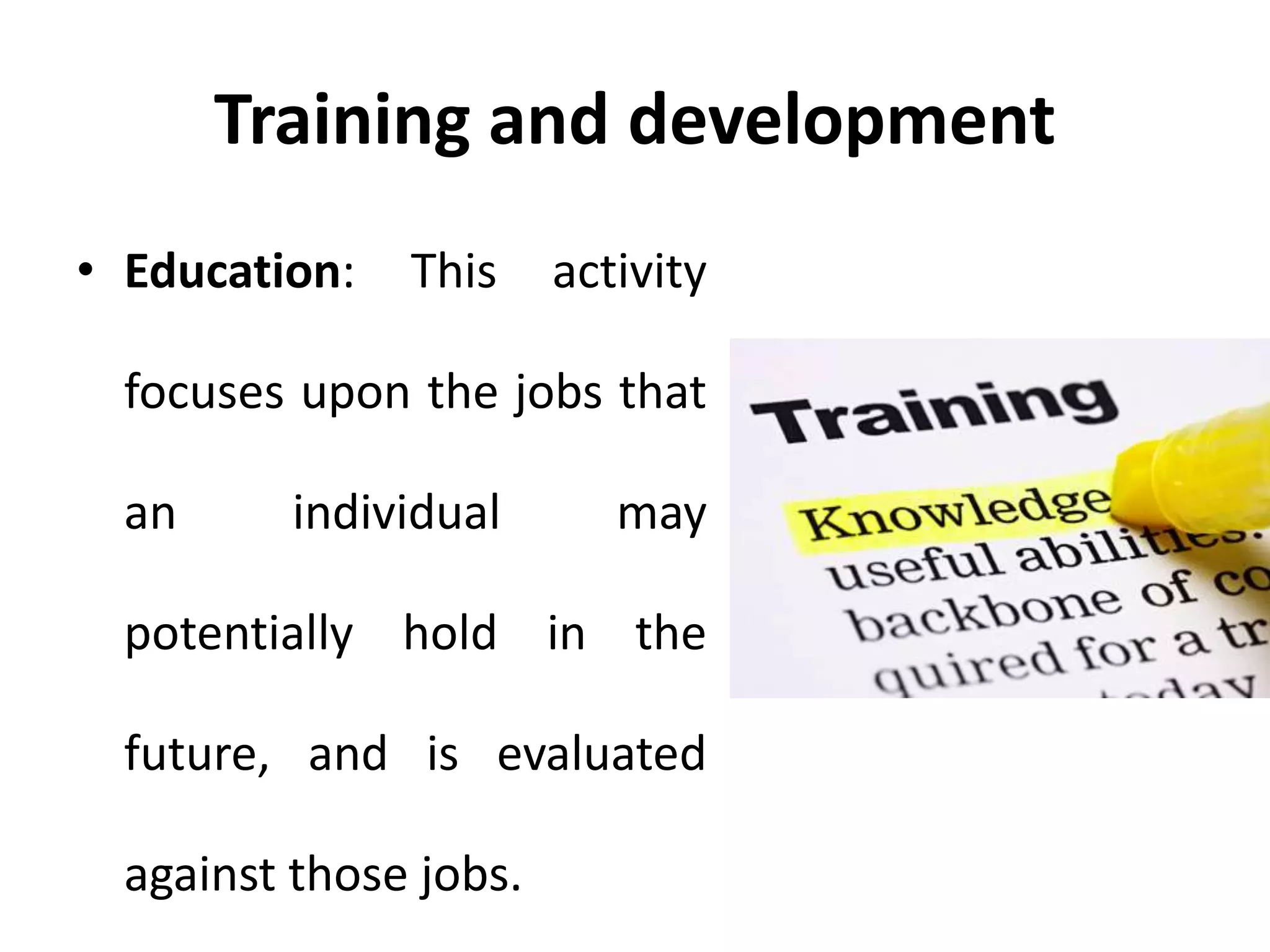 Training and development - Individual OD interventions - Organizational ...