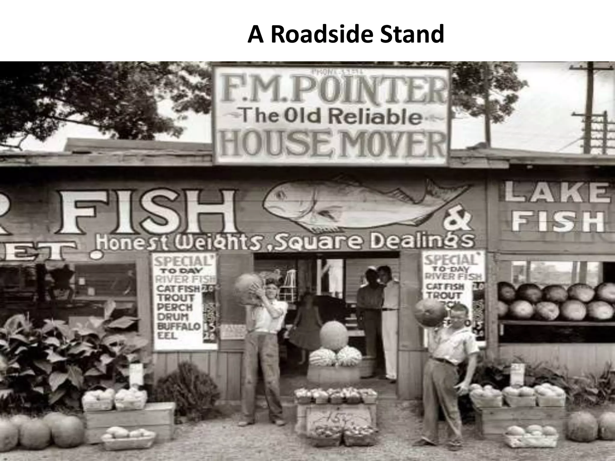 5. a roadside stand | PPTX