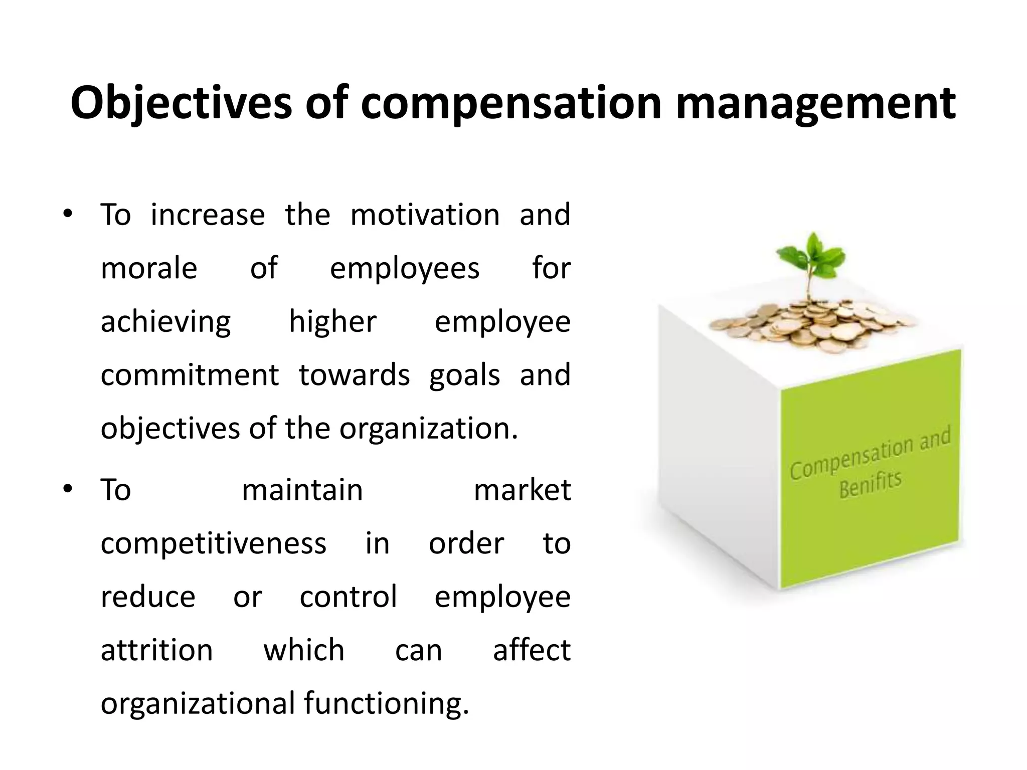 Objectives of compensation management - compensation management - Manu ...