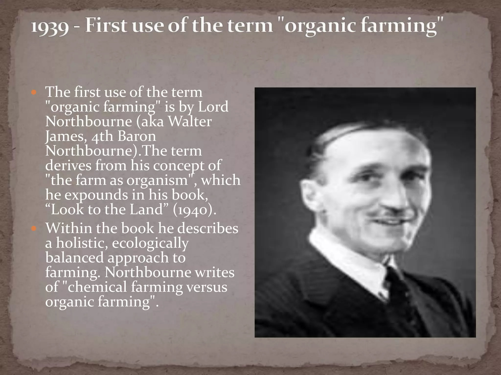 5.organic farming history by mr.allah dad khan | PPTX