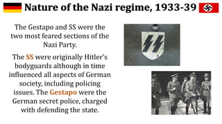 Nazi Germany - ss gestapo complex | PPTX