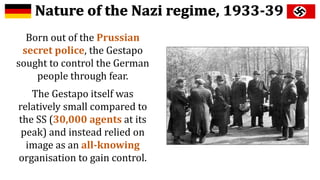 Nazi Germany - ss gestapo complex | PPTX