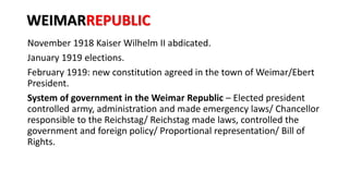 CAMBRIDGE IGCSE HISTORY REVISION 5 GERMANY AND WEIMAR REPUBLIC 1919 ...