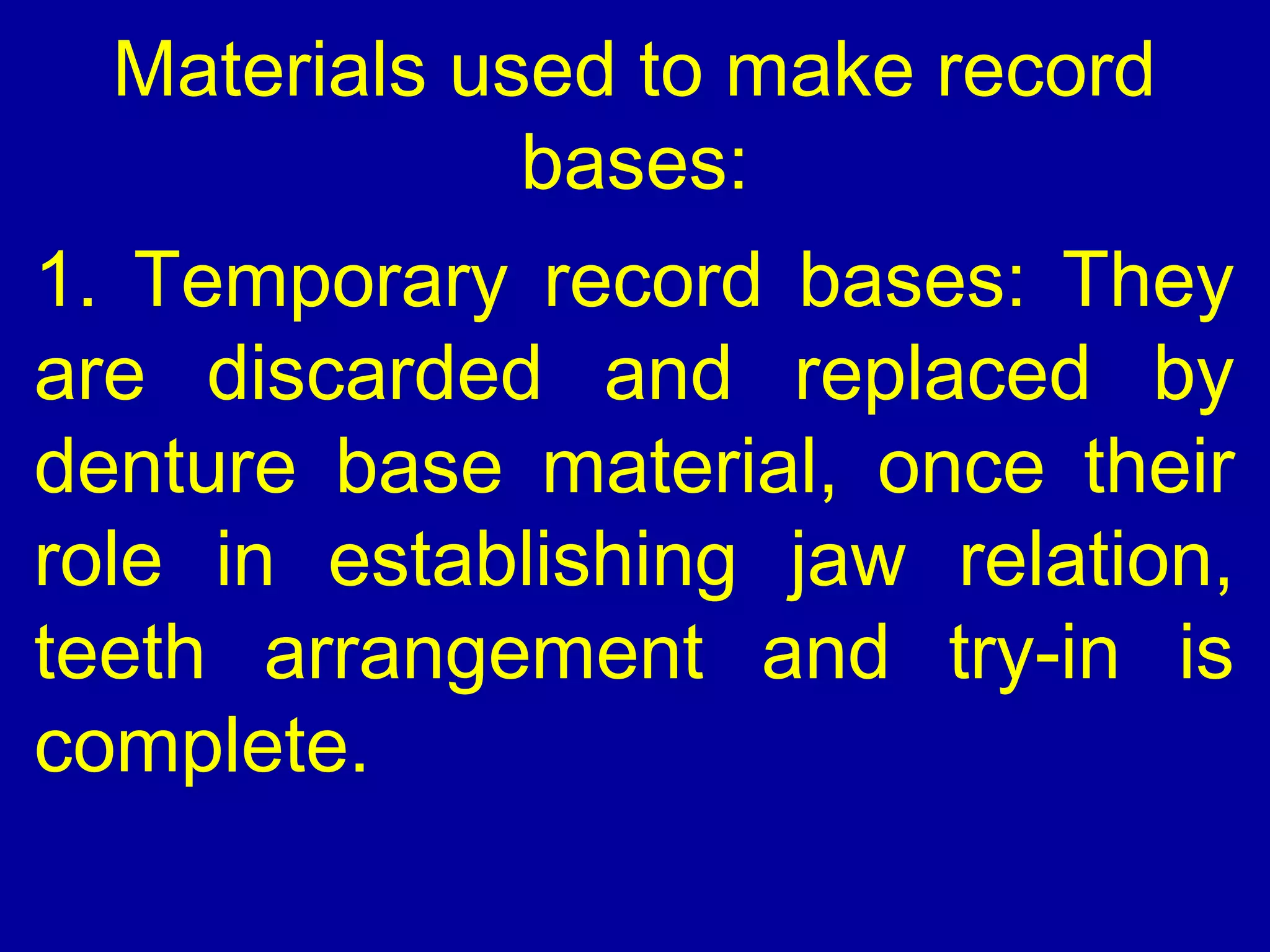record bases & occlusal rims | PPT