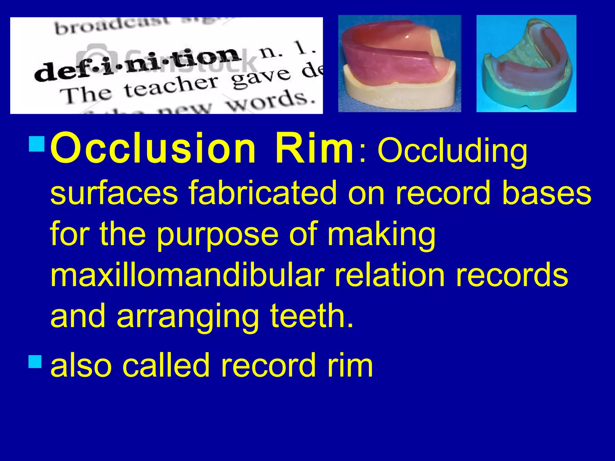 record bases & occlusal rims | PPT