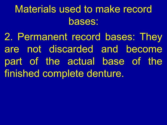 record bases & occlusal rims | PPT