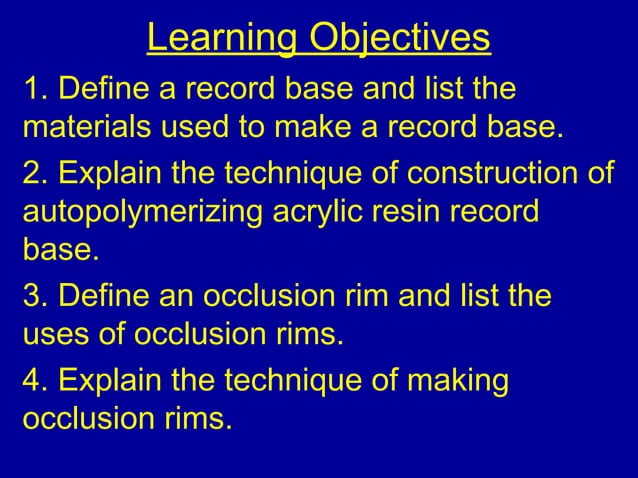 record bases & occlusal rims | PPT