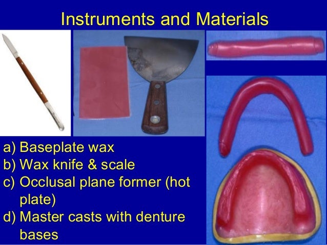 record bases & occlusal rims