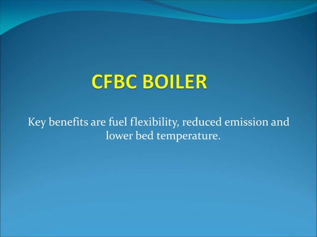 Presentation on CFBC Boilers | PDF