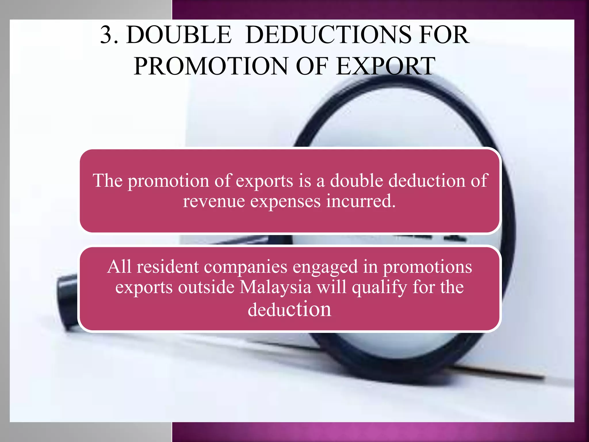 Export Incentive, Infrastructure Allowance, Double Deduction for Promotion Export | PPTX
