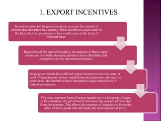 Export Incentive, Infrastructure Allowance, Double Deduction for ...