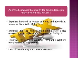 Export Incentive, Infrastructure Allowance, Double Deduction for ...