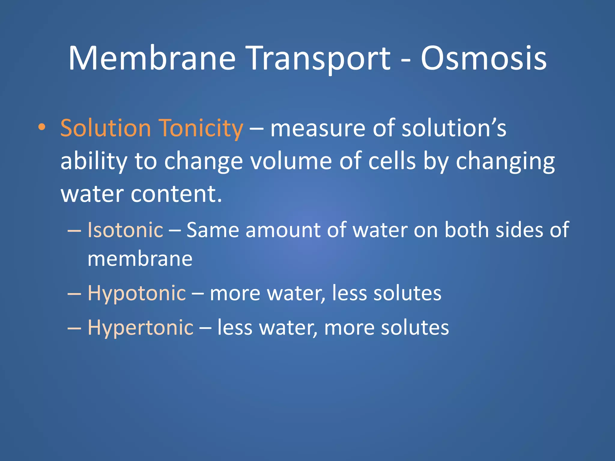 5. Cell Membrane and Membrane Transport | PPTX