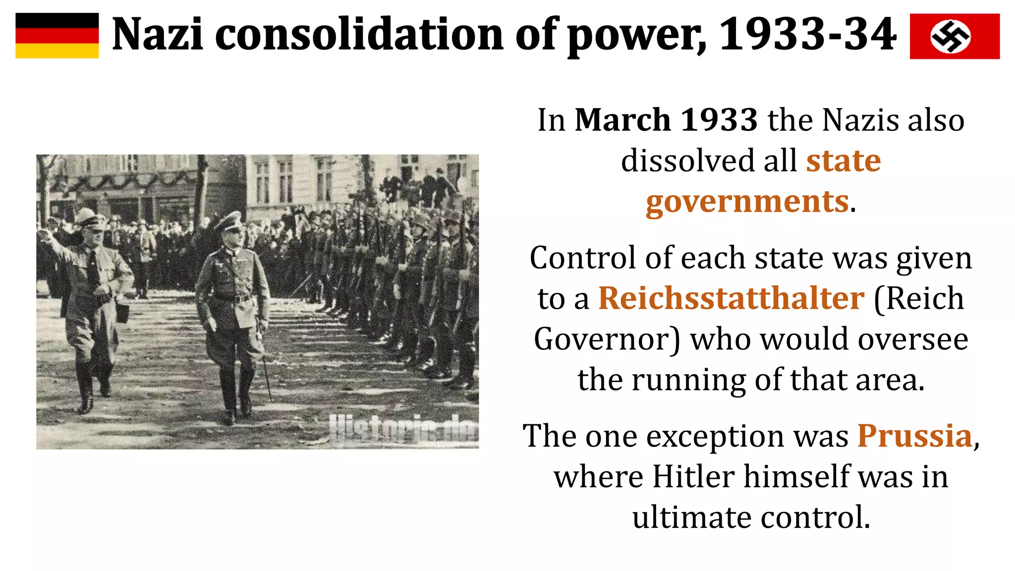 Consolidation of Nazi Power - gleichschaltung of fronts and party ...