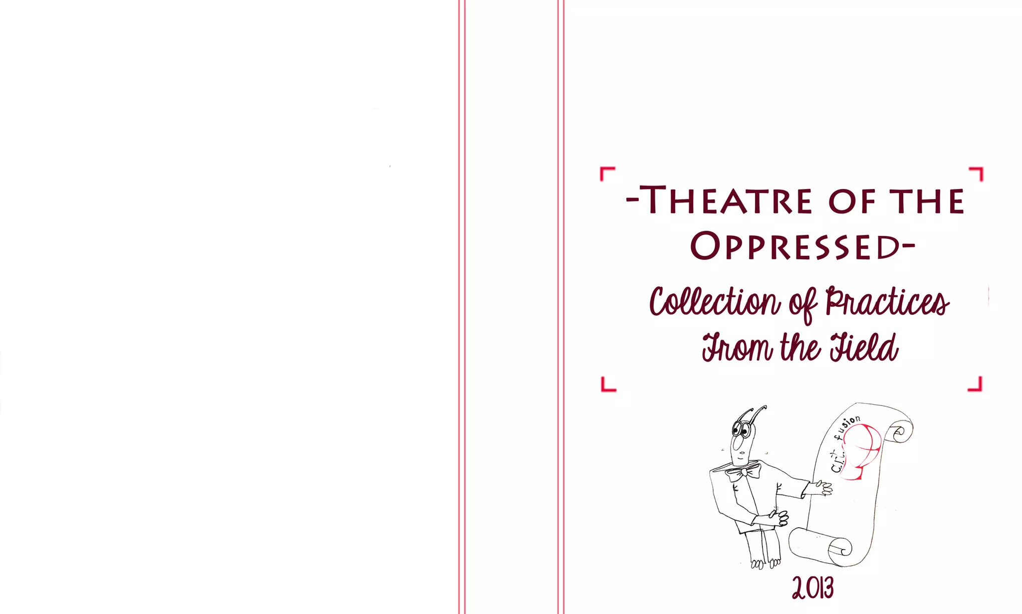 Theatre Of The Oppressed - Collection of Practices | PPT
