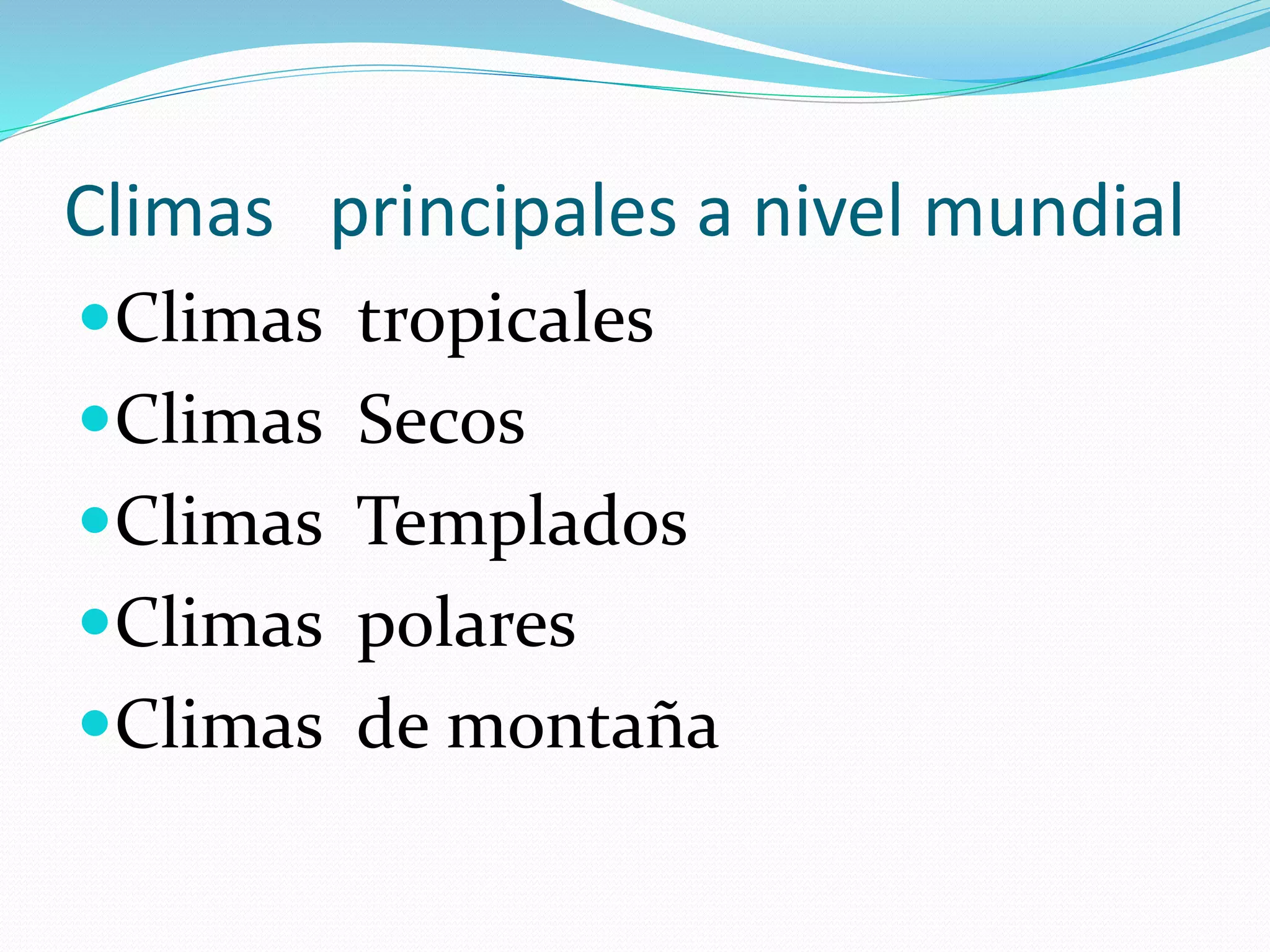 5. los climas del mundo | PPT