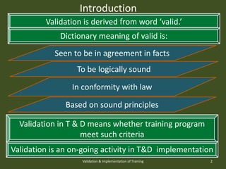 Training & Development - Validation & Implementation of Training | PPTX