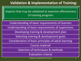 Training & Development - Validation & Implementation of Training | PPTX
