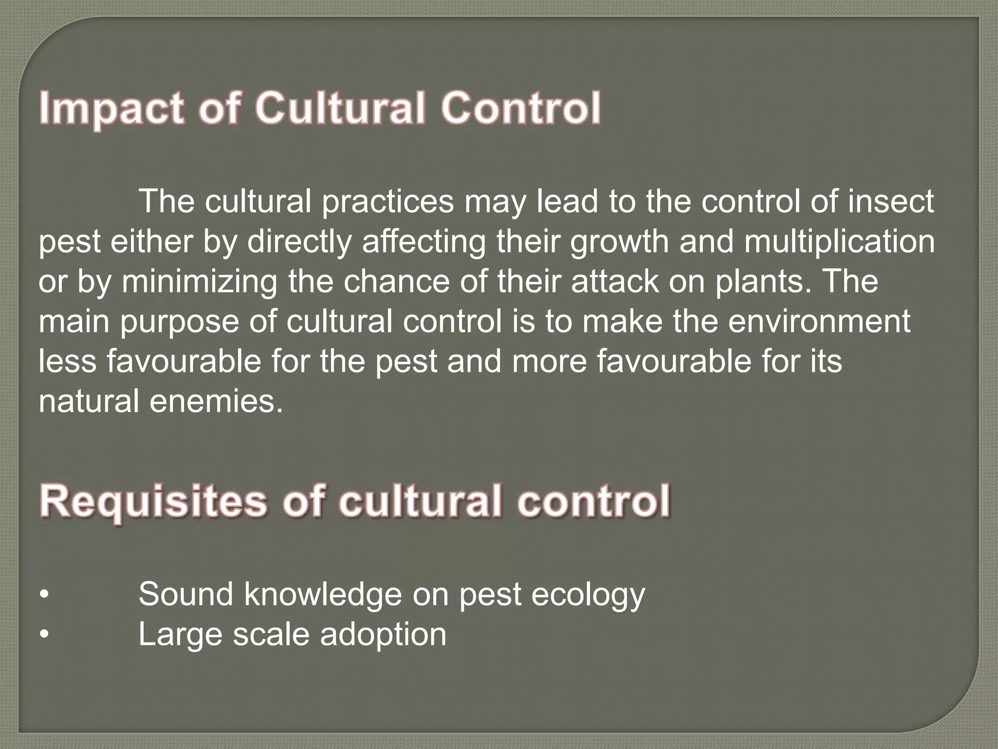 Cultural Control of Pest | PPTX
