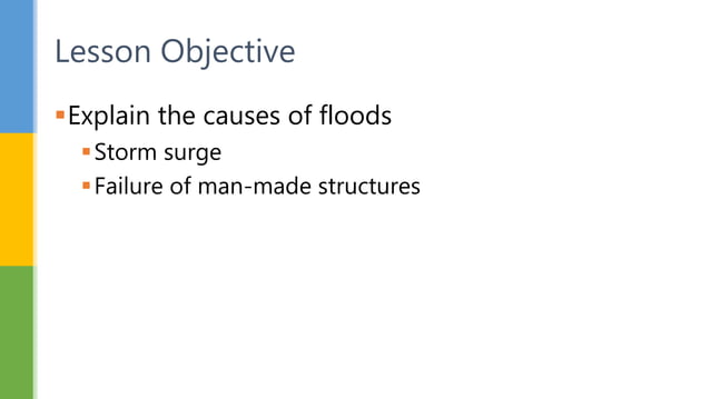 Sec 2 Geography Causes of Floods (PART 2) | PPTX