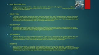 URBAN DEVELOPMENT AND PLANNING IN THE AGE OF MEGACITIES. AN OVERVIEW OF ...