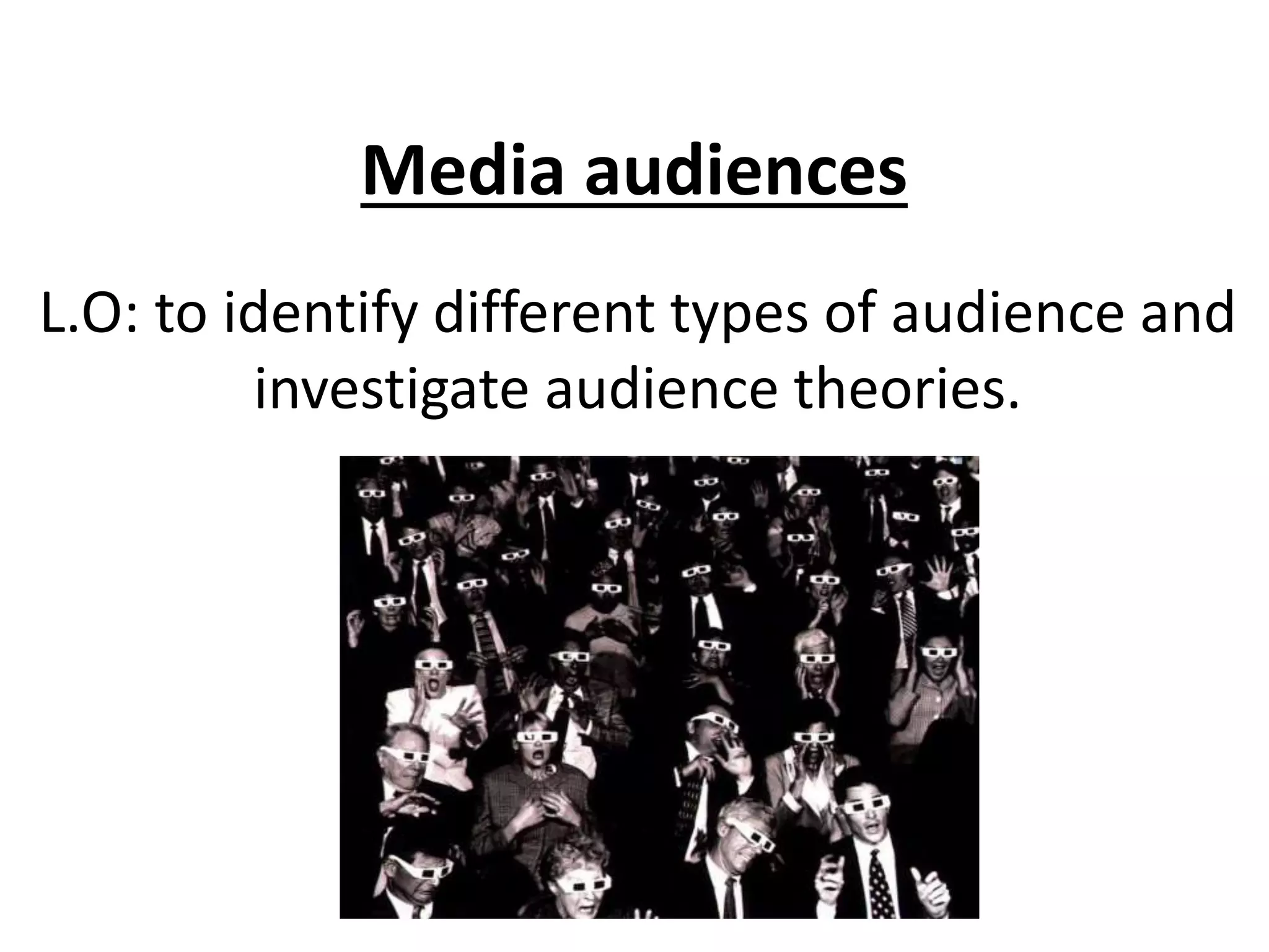 5. active and passive audiences | PPTX