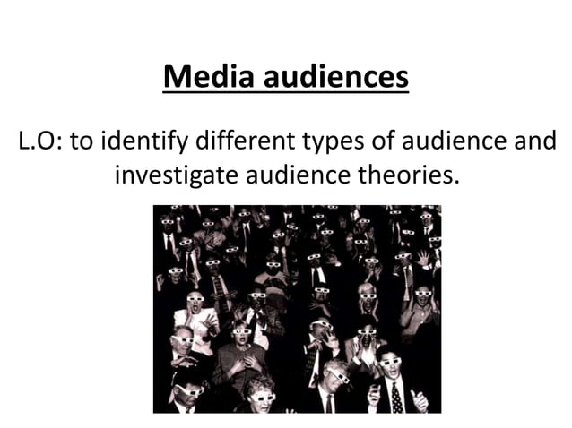 5. active and passive audiences | PPTX
