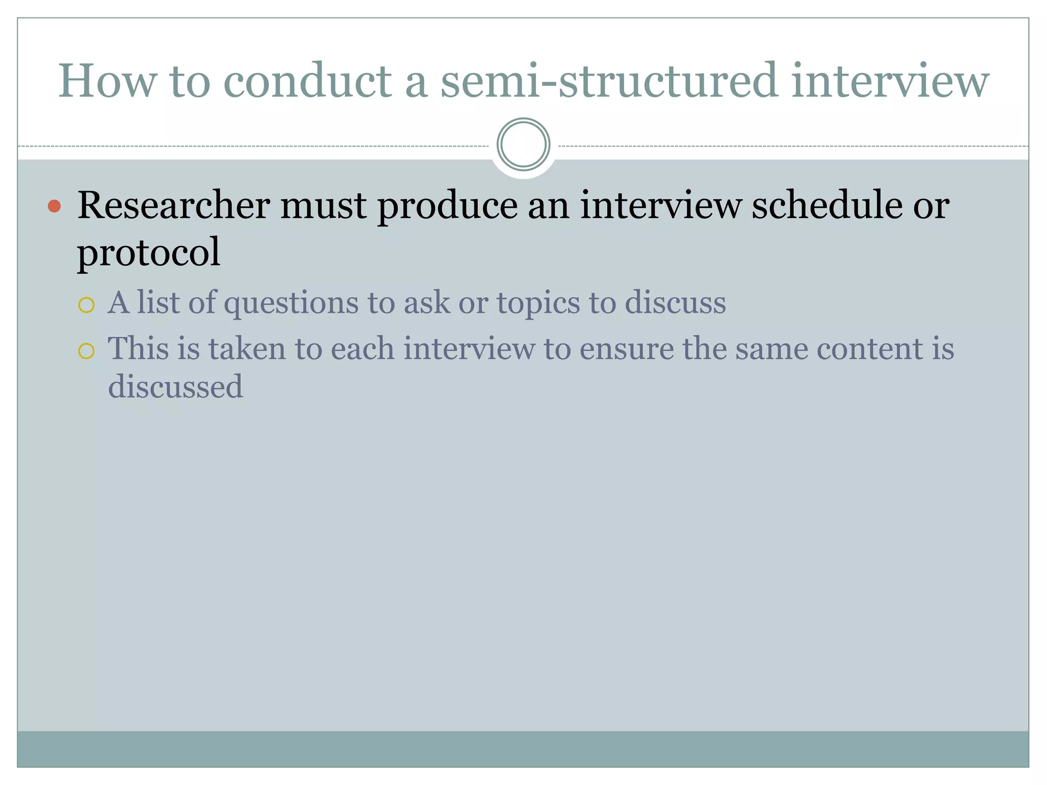 5. research methods interviews | PPT