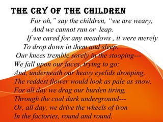 THE CRY OF THE CHILDREN | PPT