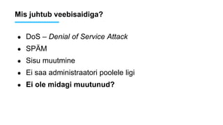 4. turvalisus ja CMS'i paigaldamine | PPTX