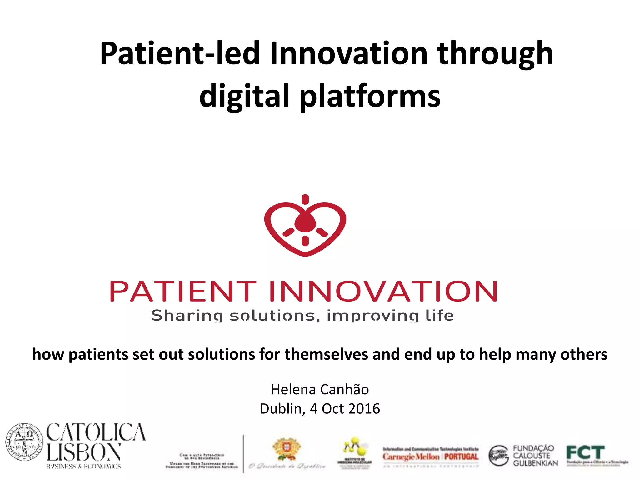 Patients Driving Health Innovation - Dr Helena Canhao, Patient ...