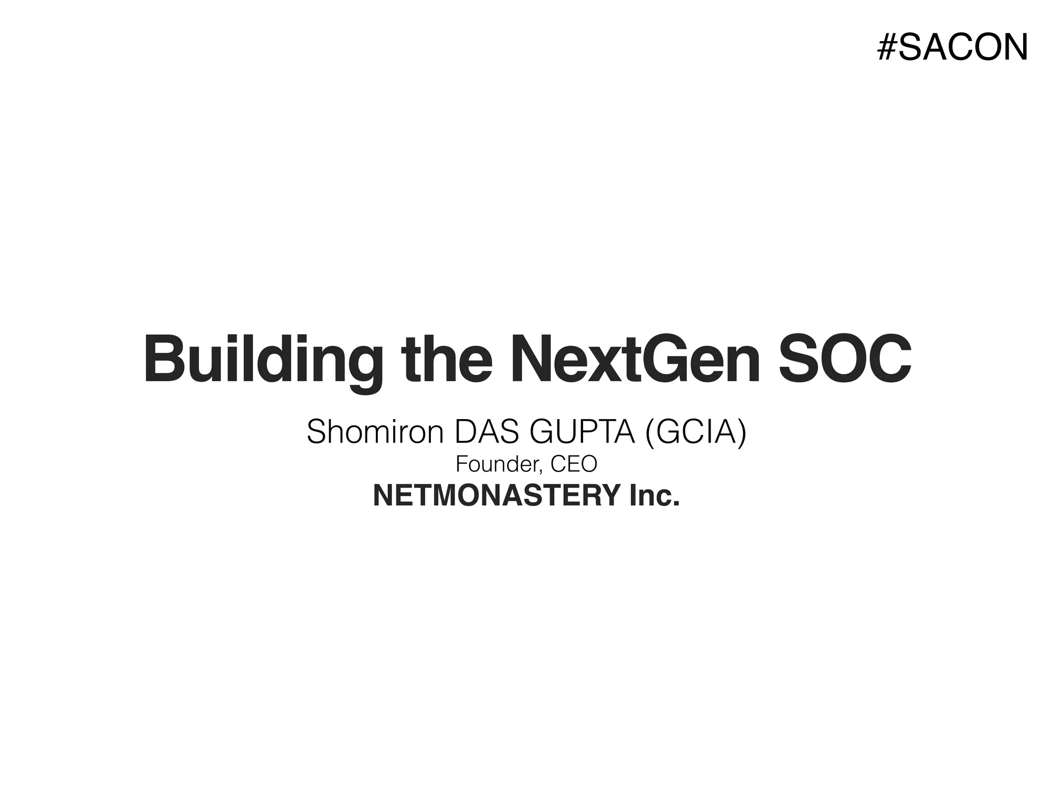 SOC Architecture - Building the NextGen SOC | PDF